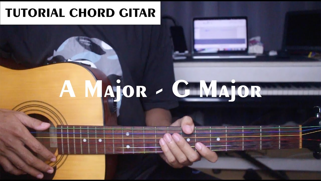 TUTORIAL CHORD GITAR A Major - G Major - YouTube