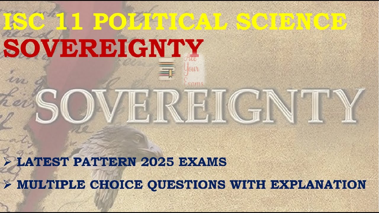ISC 11 Political Science : Topic: Sovereignty- MCQs with Explanations ...