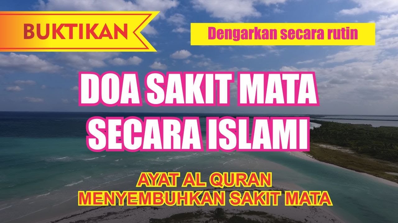 Buktikan Doa Mata Rabun, Doa untuk Mata Sakit, Doa Mata Katarak, Doa ...