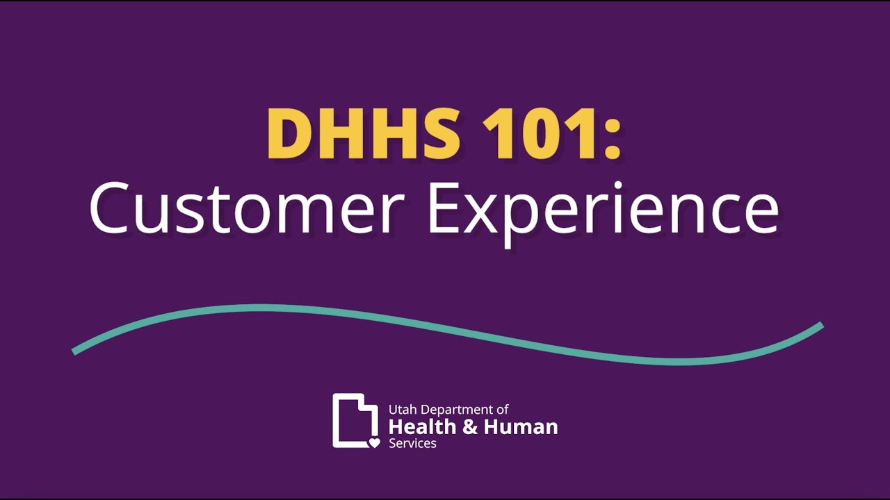 DHHS 101: Customer Experience - YouTube