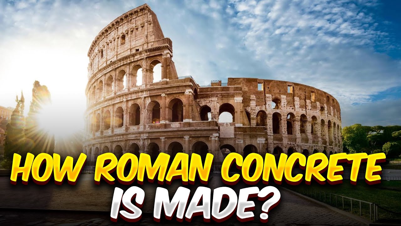How Roman Concrete Is Made | The Secrets of Ancient Roman Concrete ...