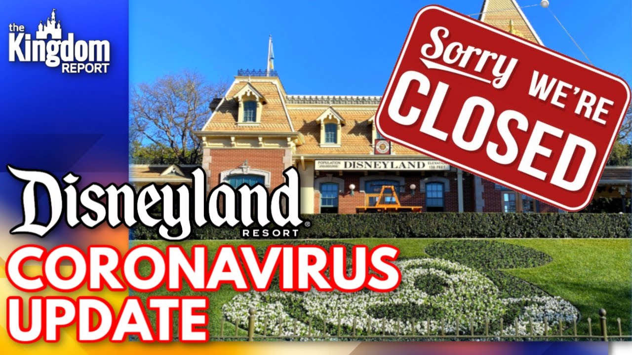 Disneyland Resort CLOSING Amid Pandemic Fears | Disneyland Update - YouTube
