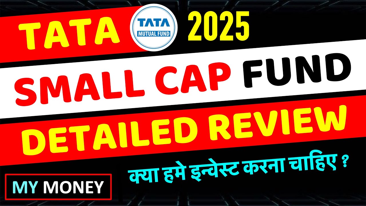 Tata Small Cap Fund 2025 | Best Performing Small Cap fund 2024 ...