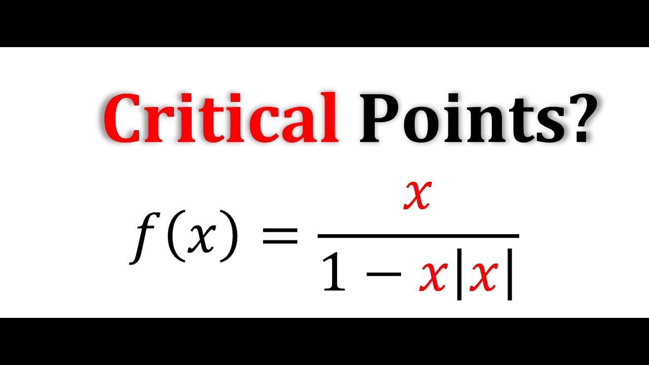Mastering Critical Points: Step-by-Step Guide to Solving the Hard ...