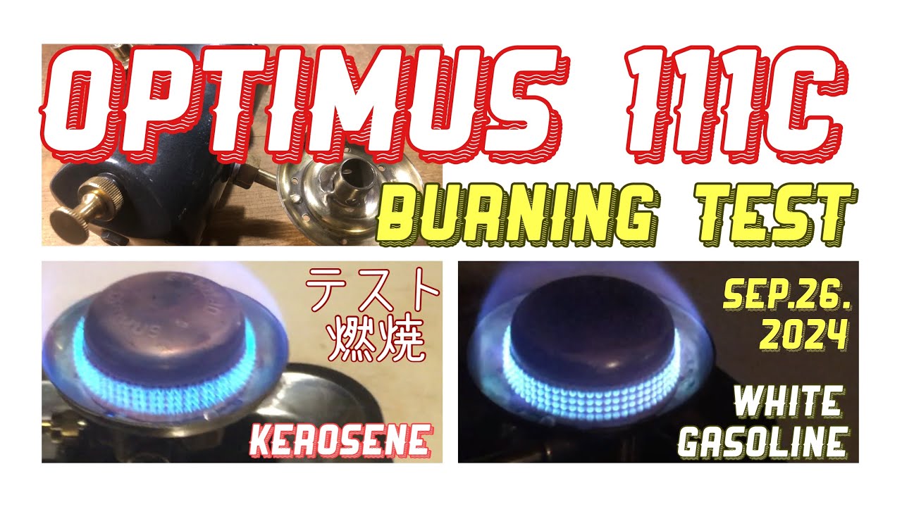 Optimus 111C HIKER Burning Test Sep.26.2024 - YouTube