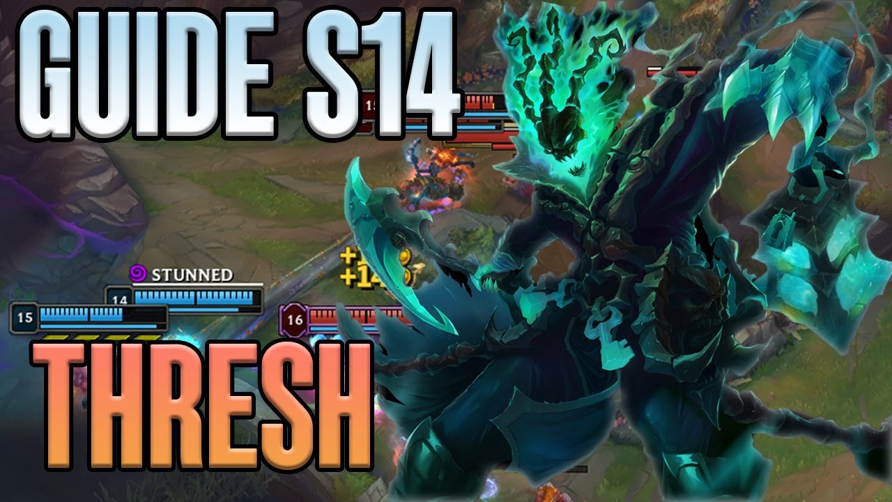 Domine Tes Games ! - Guide Thresh S14 - YouTube