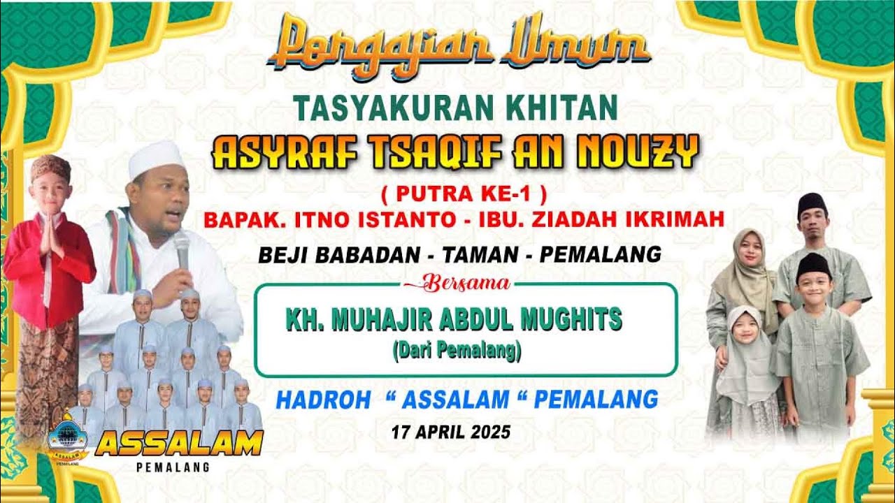 PENGAJIAN UMUM, BERSAMA KH.MUHAJIR ABDUL MUGHITS & HADROH ASSALAM, 17 ...