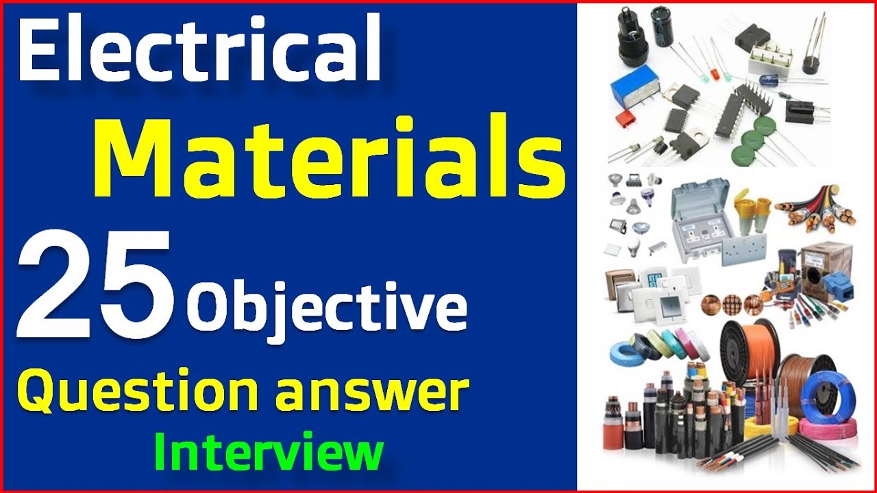 Electrical Material Objective Questions And Answers Electrical electrical-material-objective-questions-and-answers-electrical