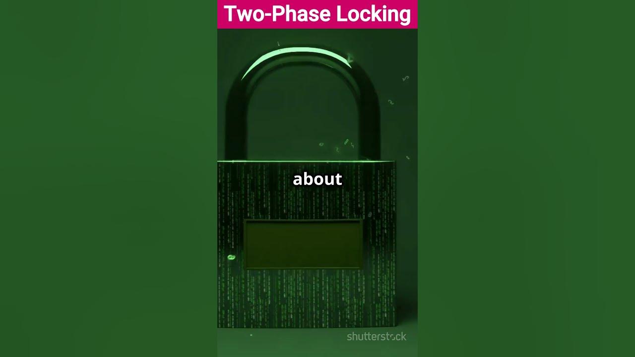 Two Phase Locking in DBMS #Shorts #AcademyOfAmy - YouTube