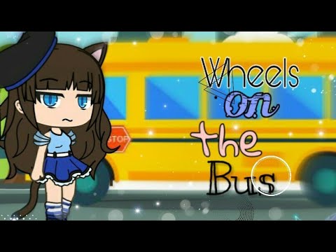 Wheels on the bus (Tradução) gacha life - YouTube