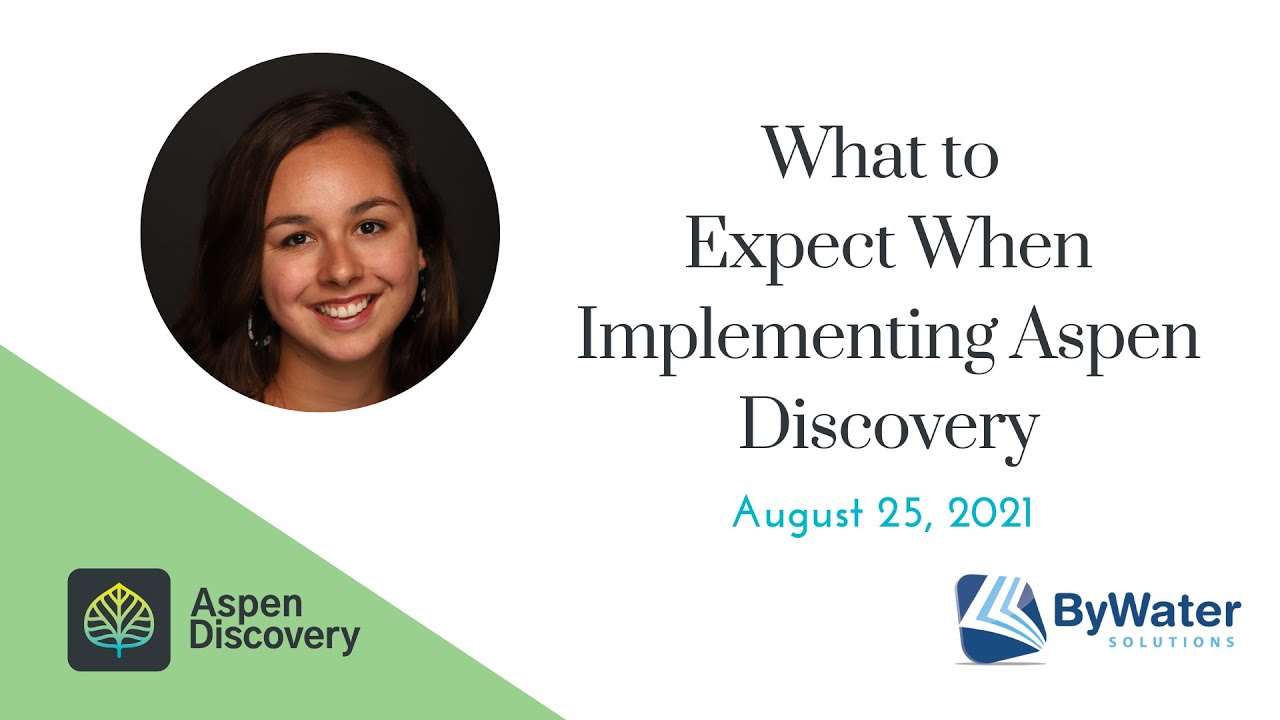 What to Expect When Implementing Aspen Discovery - YouTube