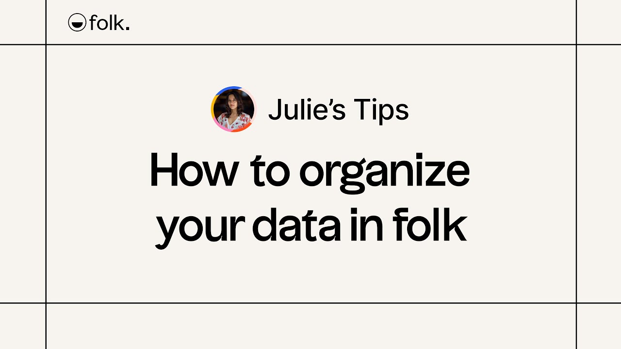 Tip 7: How to organize your data in your CRM - YouTube