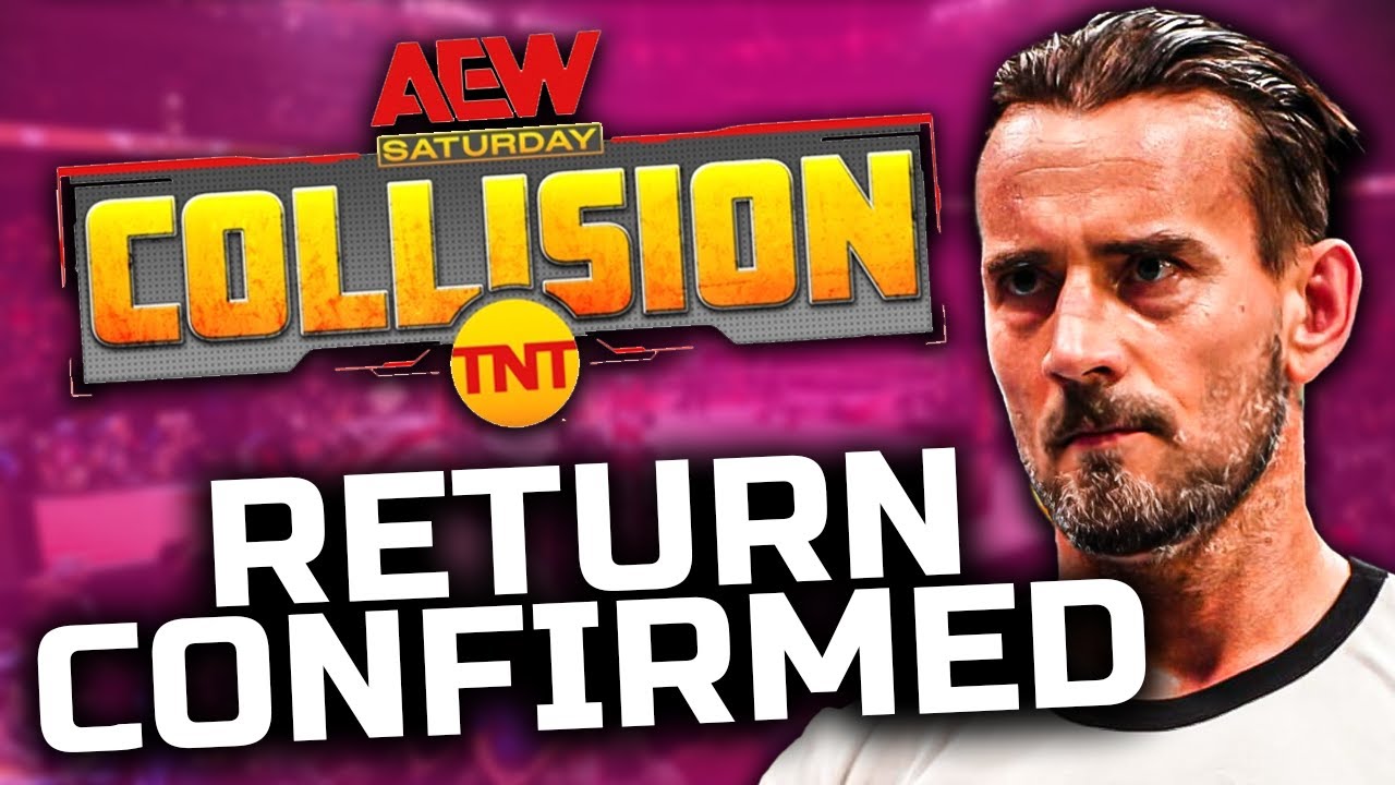 Massive CM Punk Return Update.. AEW Collision Commentary Team.. & More ...