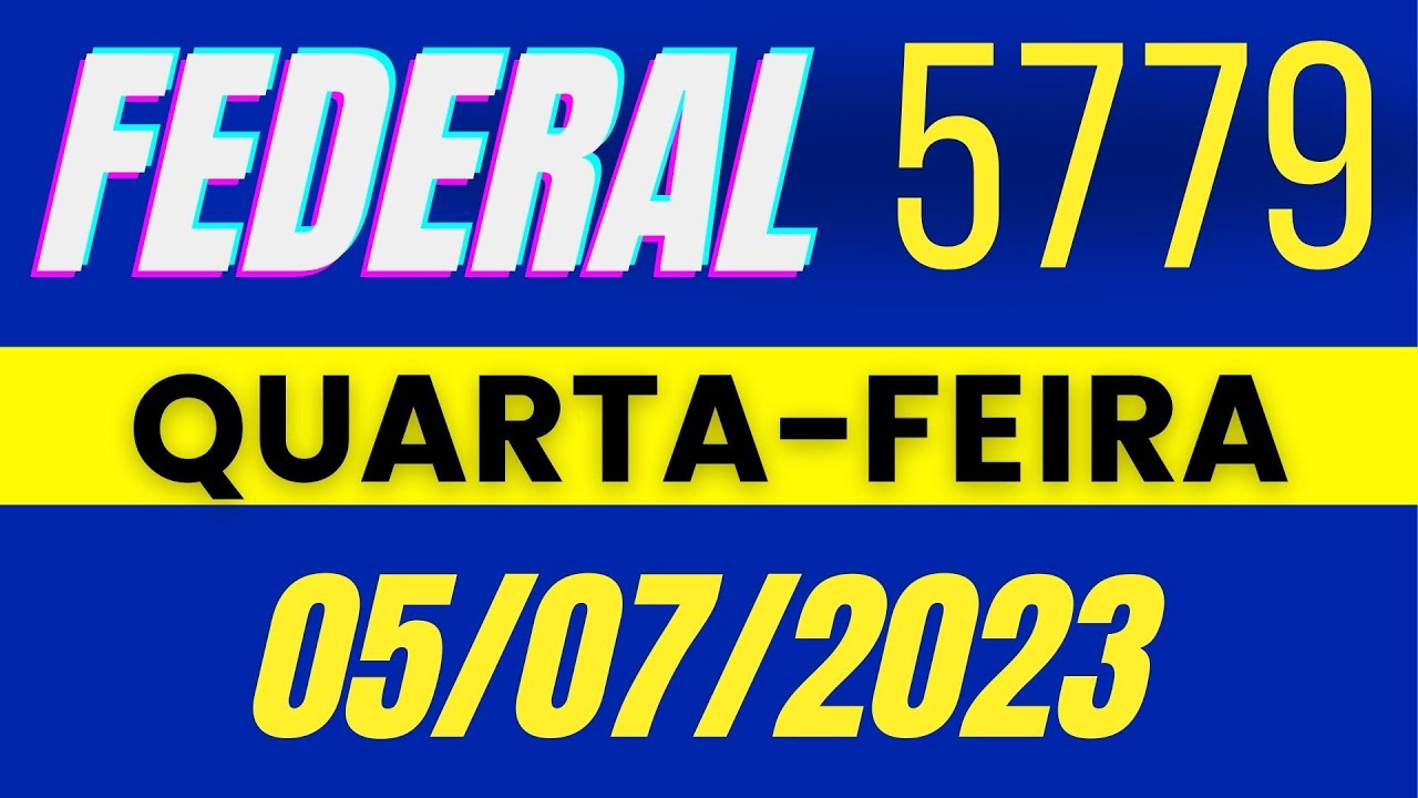 Federal 5779 - Resultado da Loteria Federal 5779 - YouTube