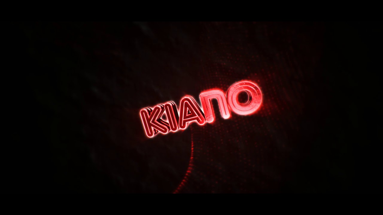 -INTRO- Kiano (best?) - YouTube