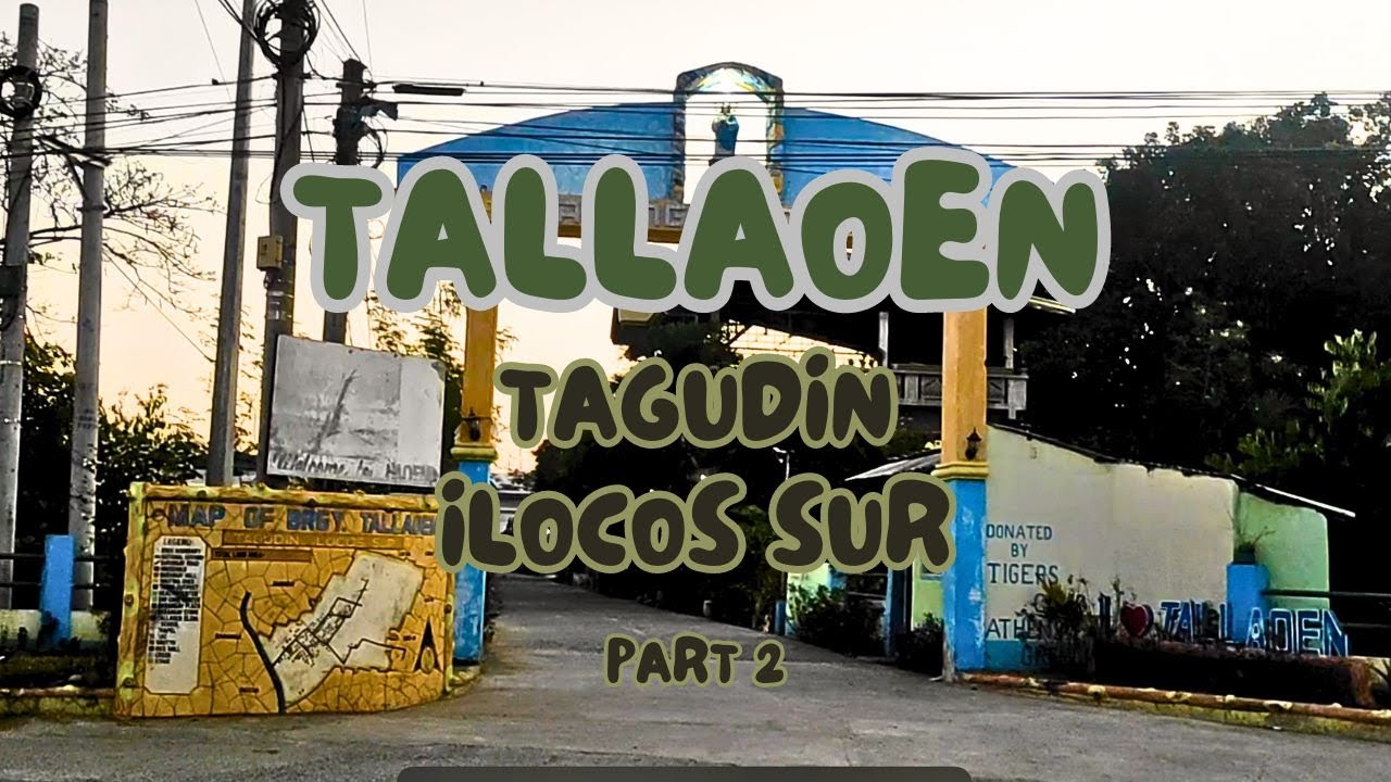 Discovering Barangay Tallaoen: Tagudin Ilocos Sur - YouTube