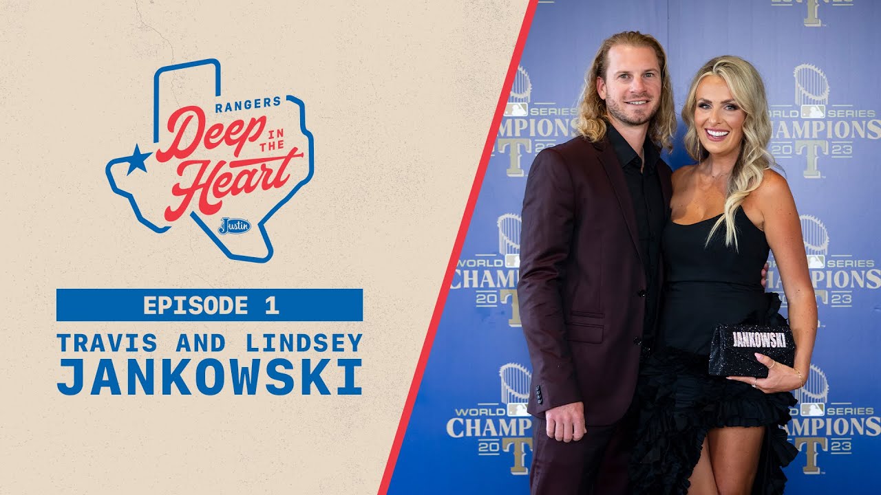 Rangers Deep in the Heart – Episode 1: Travis & Lindsey Jankowski - YouTube