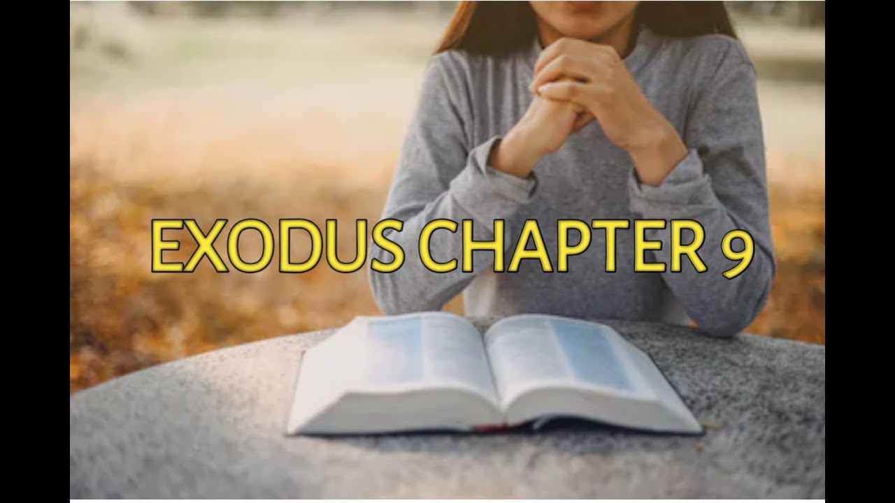 EXODUS CHAPTER 9 YouTube exodus-chapter-9-youtube