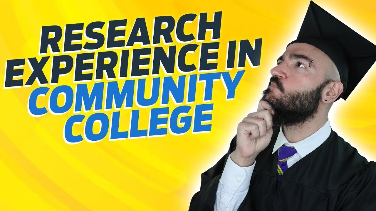 How To Get Research Experience During Community College YouTube how-to-get-research-experience-during-community-college-youtube