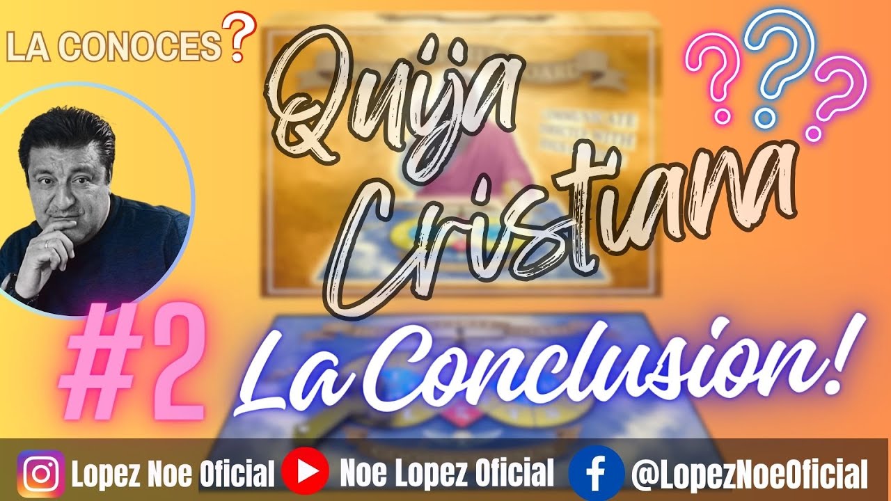 👉🏻#2 CONCLUSION..😱¡LA QUIJA CRISTIANA??🔱La Conoces #quija # ...