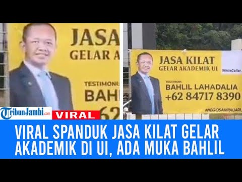 Viral Sebuah Spanduk Jasa Kilat Gelar Akademik di UI, Ada Muka Bahlil ...