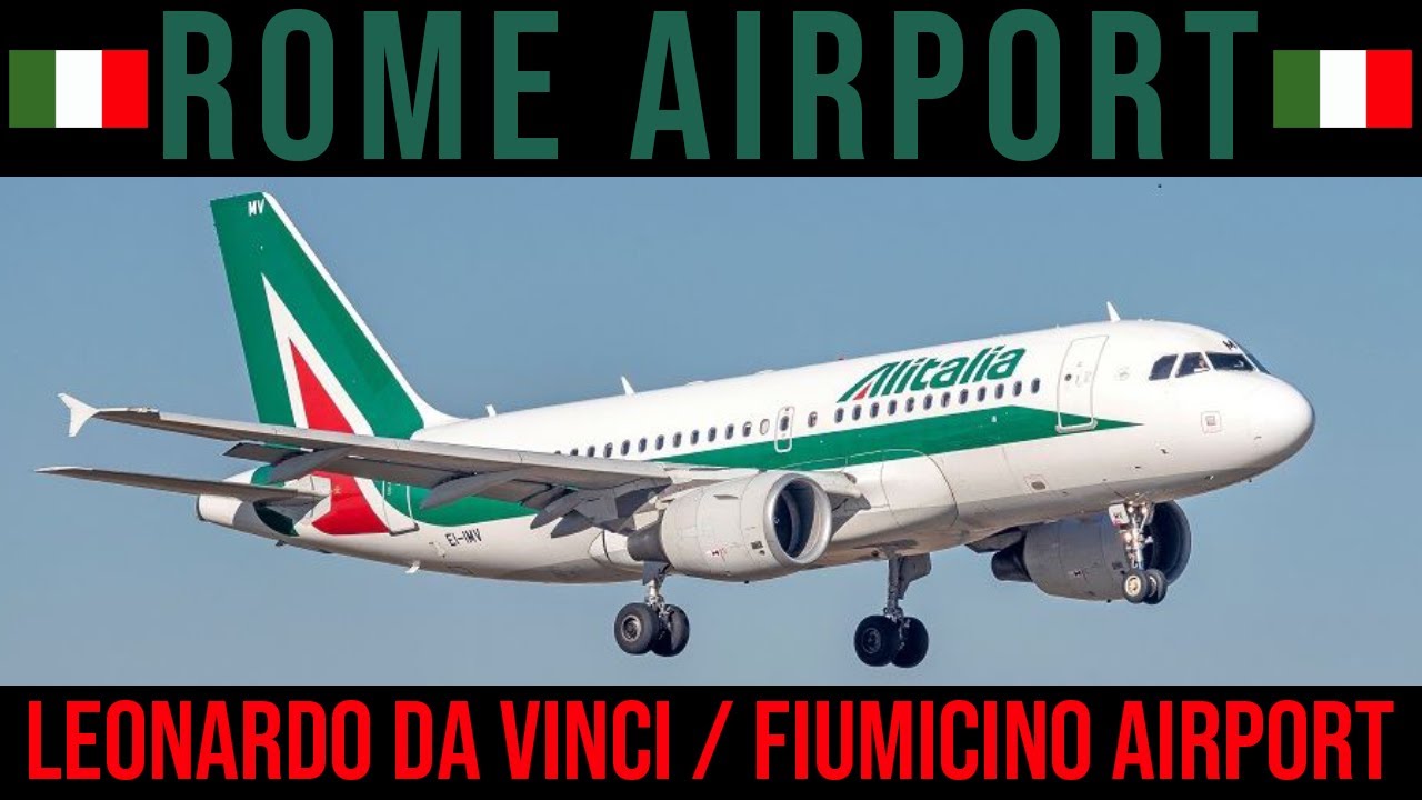 ROME LEONARDO DA VINCI FIUMICINO AIRPORT - FCO - TERMINAL 3 ...