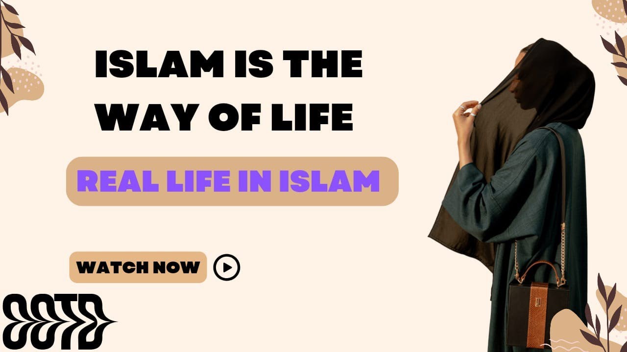 Real life In Islam ️ ️ ️ - YouTube