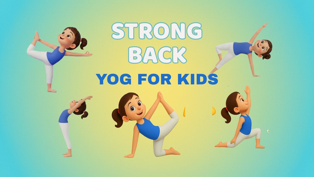 Strong Back Yoga for Kids 💪 | Fun Backbends & Posture Power! | Yoga for ...