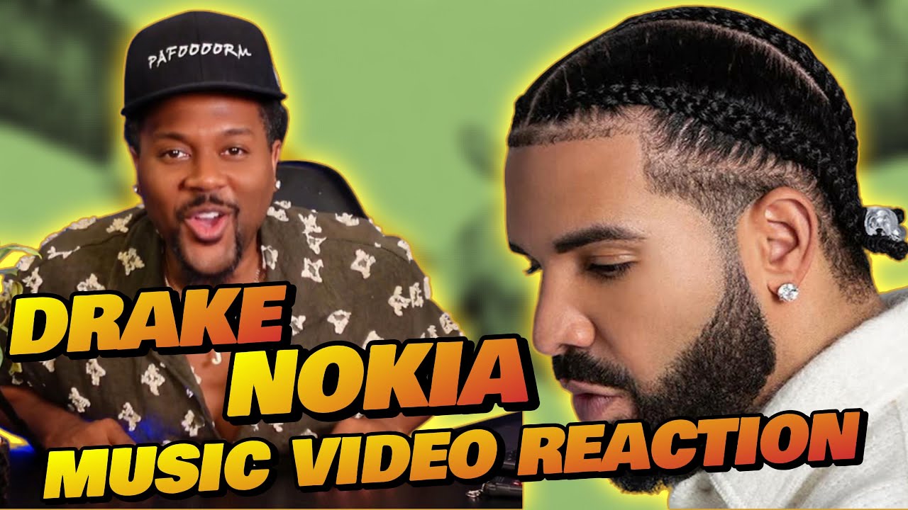 Drake - NOKIA (Official Music Video) | Reaction - YouTube