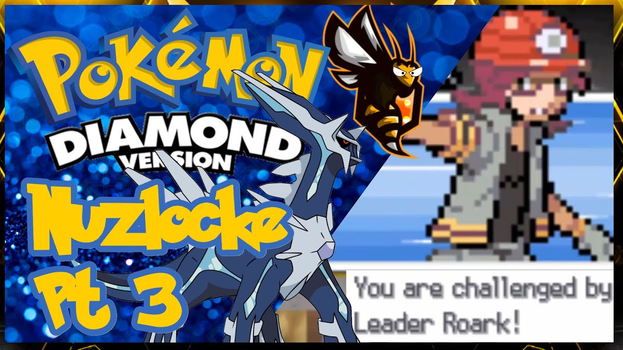 The Battle With Roark ~ Pokemon Diamond Nuzlocke - Part 3 - YouTube