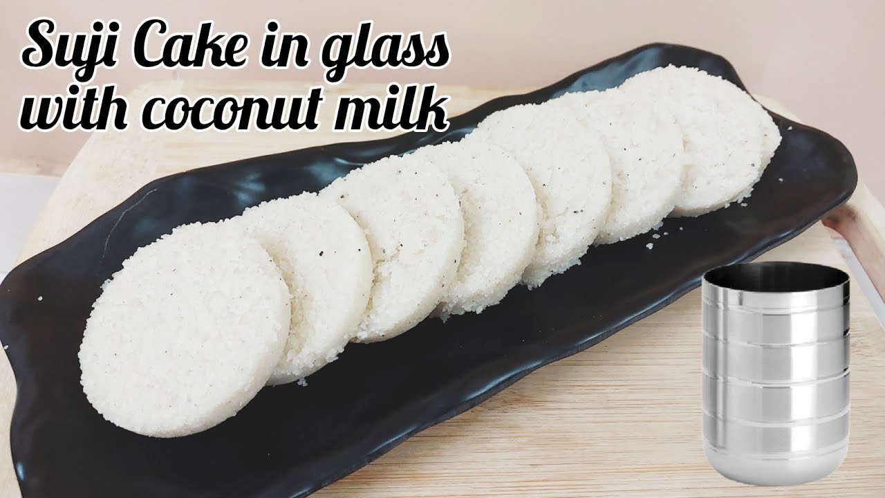 Suji Ke Sandan | Instant Sandan Recipe | Suji Cake with coconut 🥥 milk ...