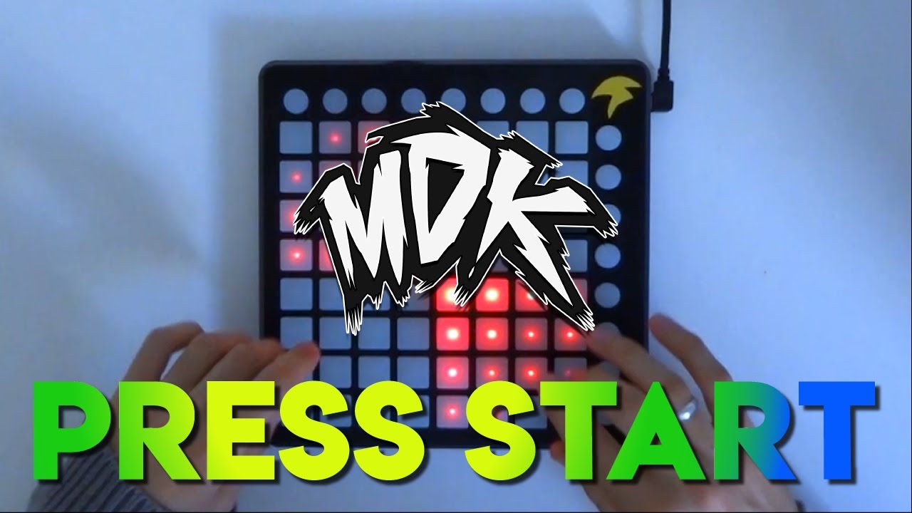 MDK - PRESS START | LAUNCHPAD | (PF by WhySoFast) - YouTube