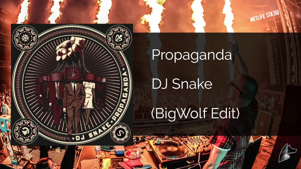 DJ Snake - Propaganda (BigWolf Edit) - YouTube