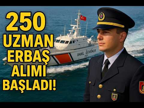 Sahil Güvenlik 250 Uzman Erbaş Alımı Başladı! Başvuru Şartları ve Tarihler