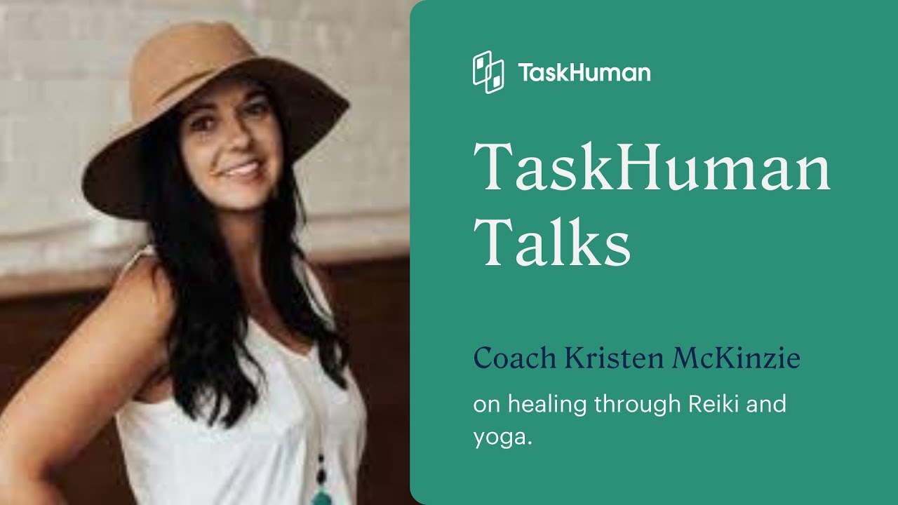TaskHuman Talks: Kristen McKinzie - YouTube