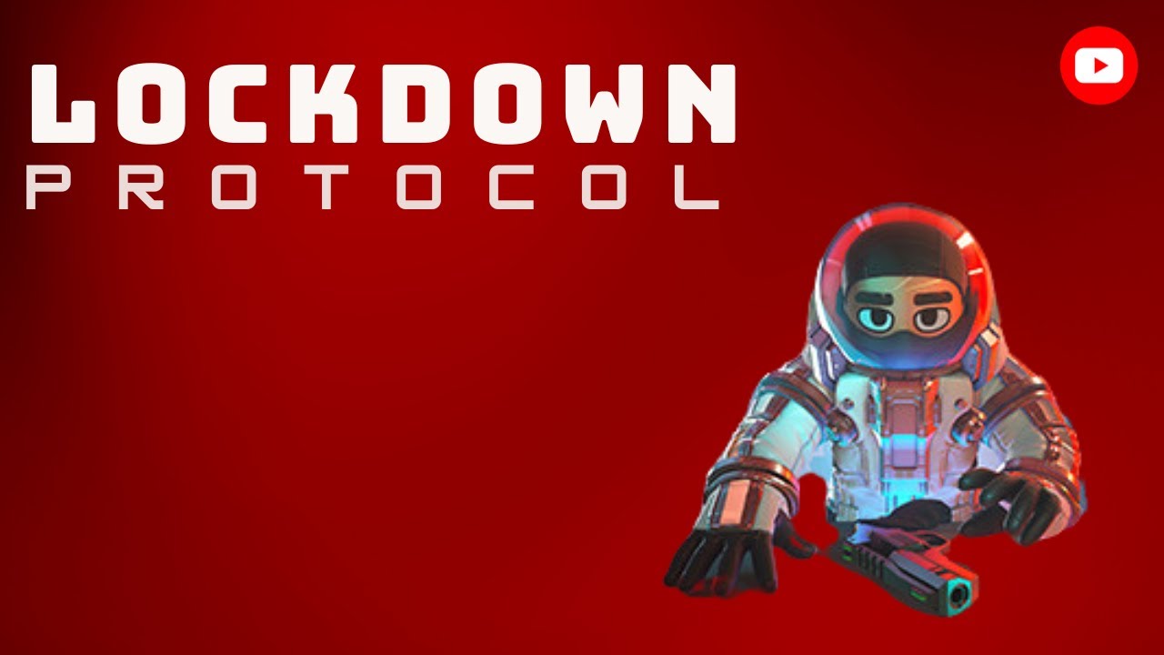 Lockdown Protocol : Lets get Crazy🎮 - YouTube