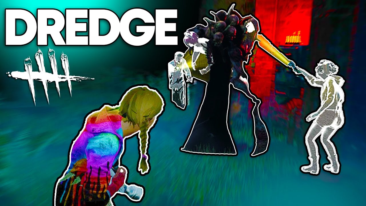 THE DREDGE EXPERIENCE (DEAD BY DAYLIGHT) - YouTube