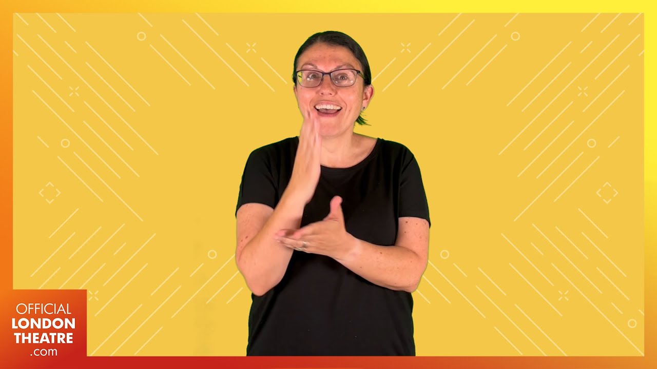 West End LIVE - British Sign Language - YouTube