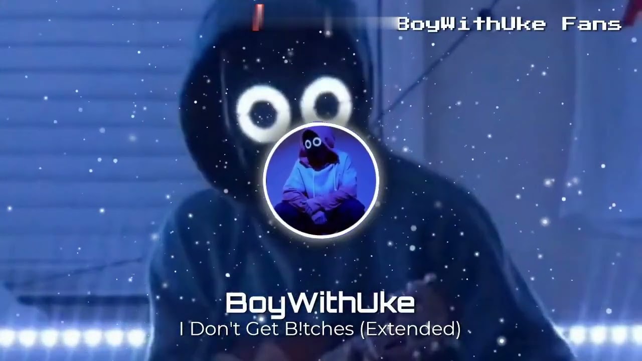 BoyWithUke - No B!tches (Extended Longer Version) Acordes - Chordify