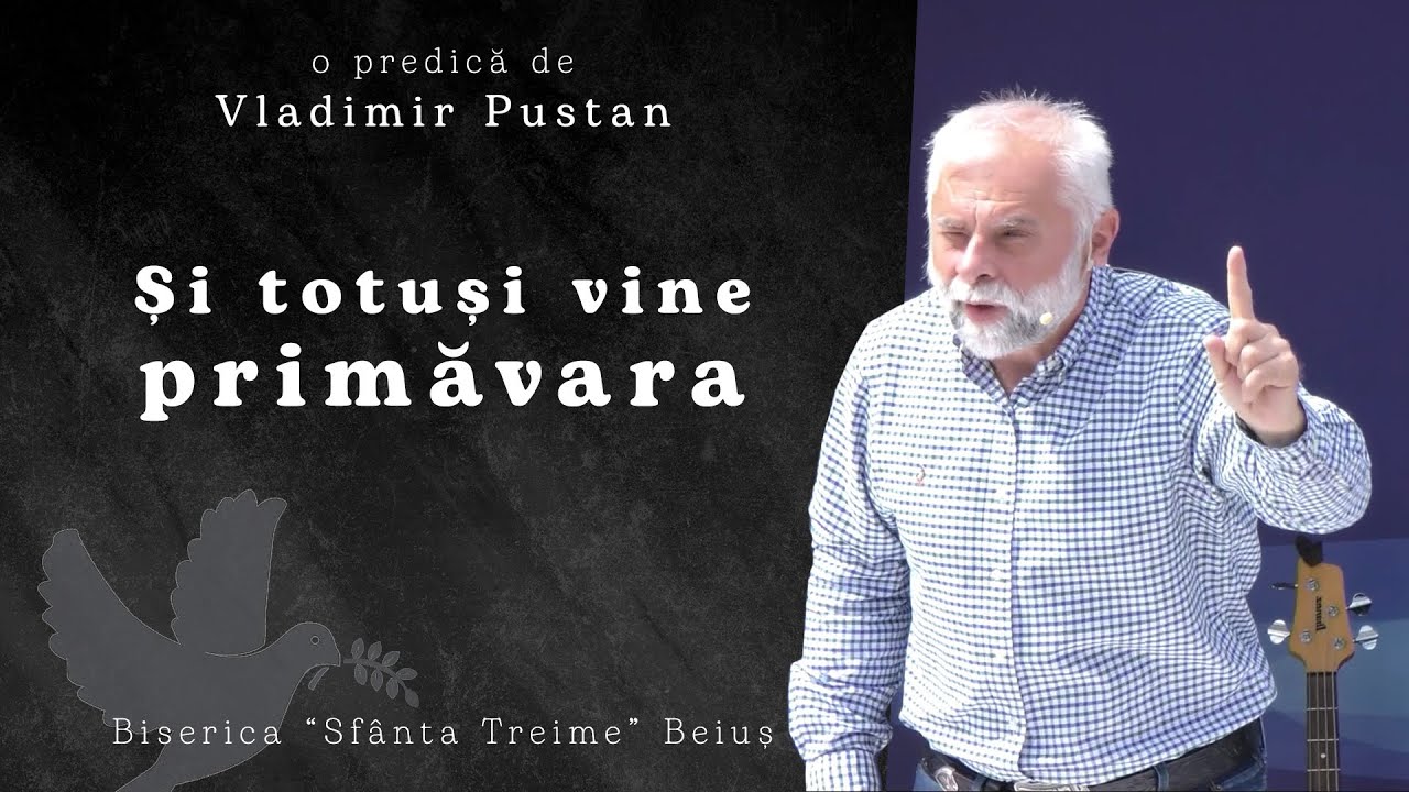 Vladimir Pustan | Și totuși vine primăvara | Ciresarii TV | 23-mai-2021 ...
