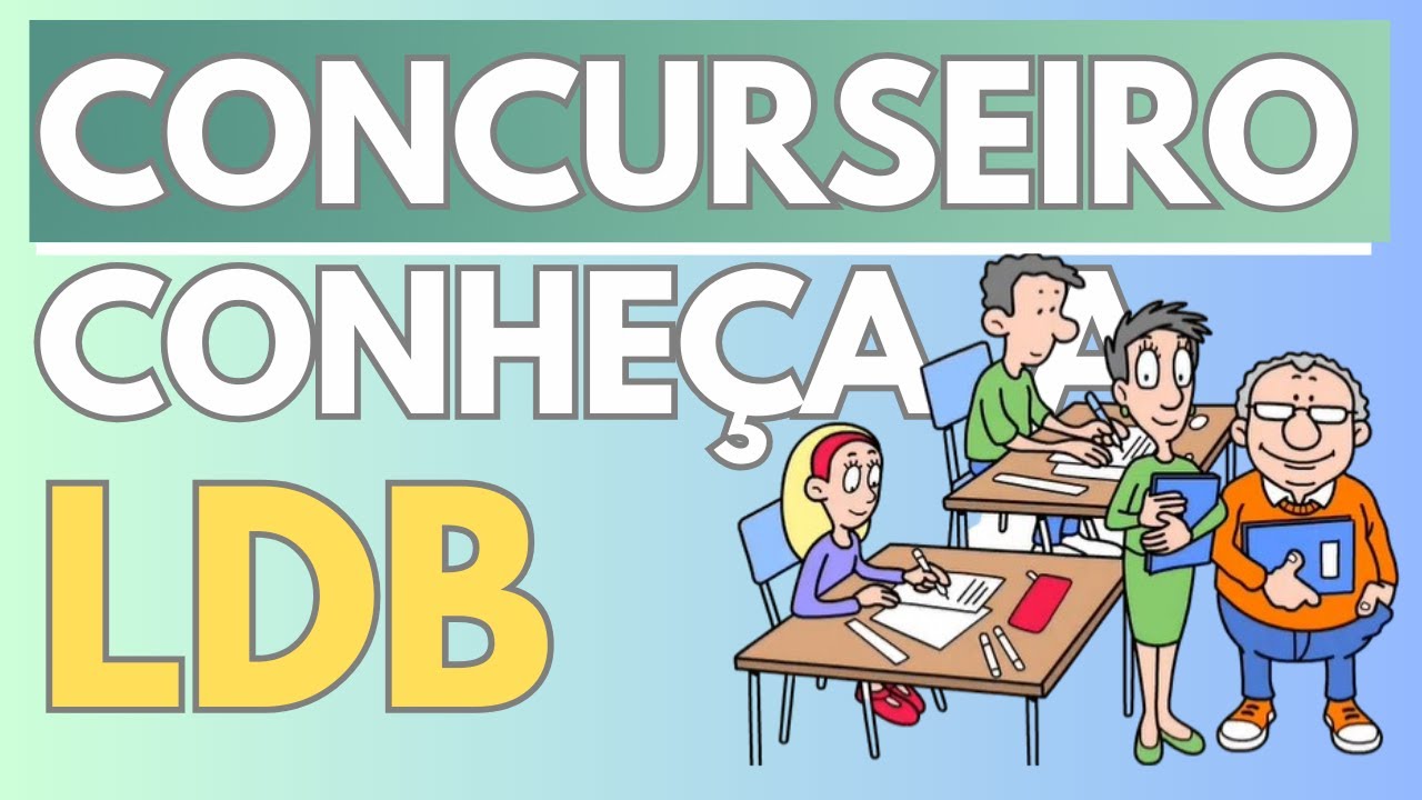 O que é a LDB? LDB Explicada de Forma Simples | Professor Aprovado ...