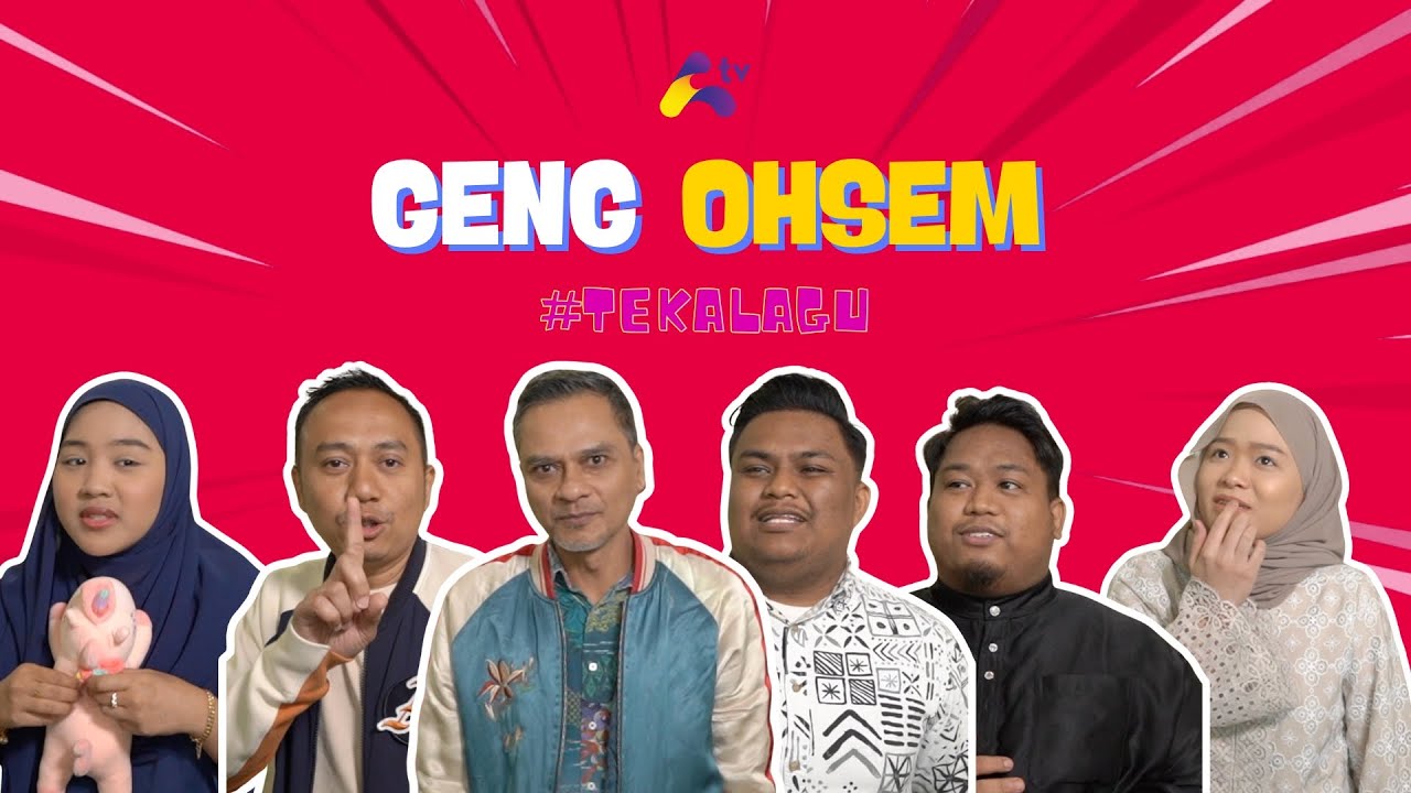 GENG OHSEM #TEKALAGU - YouTube
