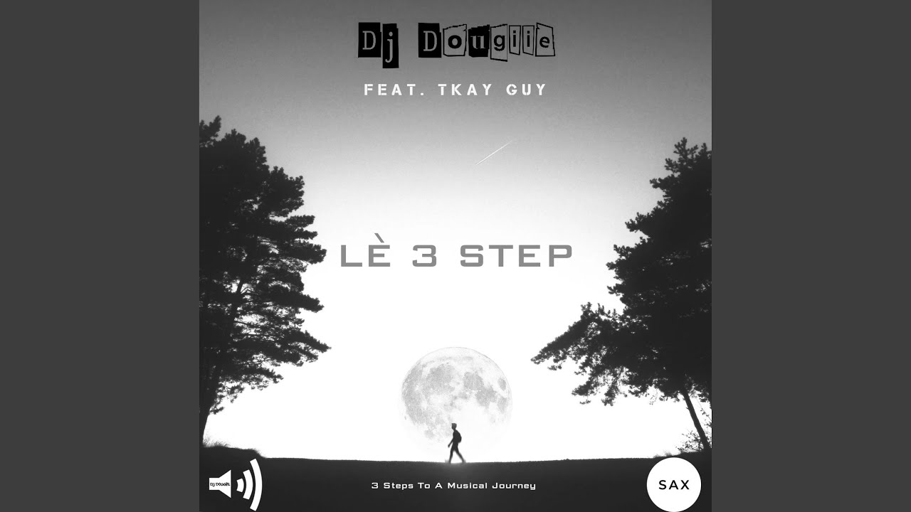 Lè 3 Step (feat. Tkay Guy) - YouTube
