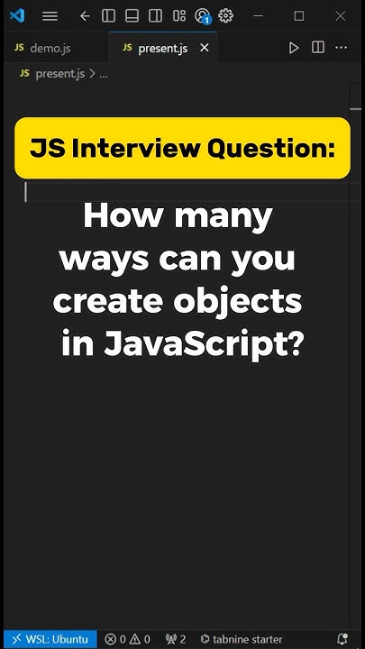 How Many Ways Can You Create Object In Javascript Codinginterview Programming 0514