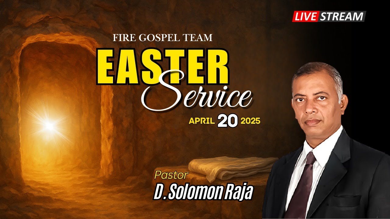 🔴🅻🅸🆅🅴 | Easter Service | Pr. D. Solomon Raja | 20 April 2025 - YouTube