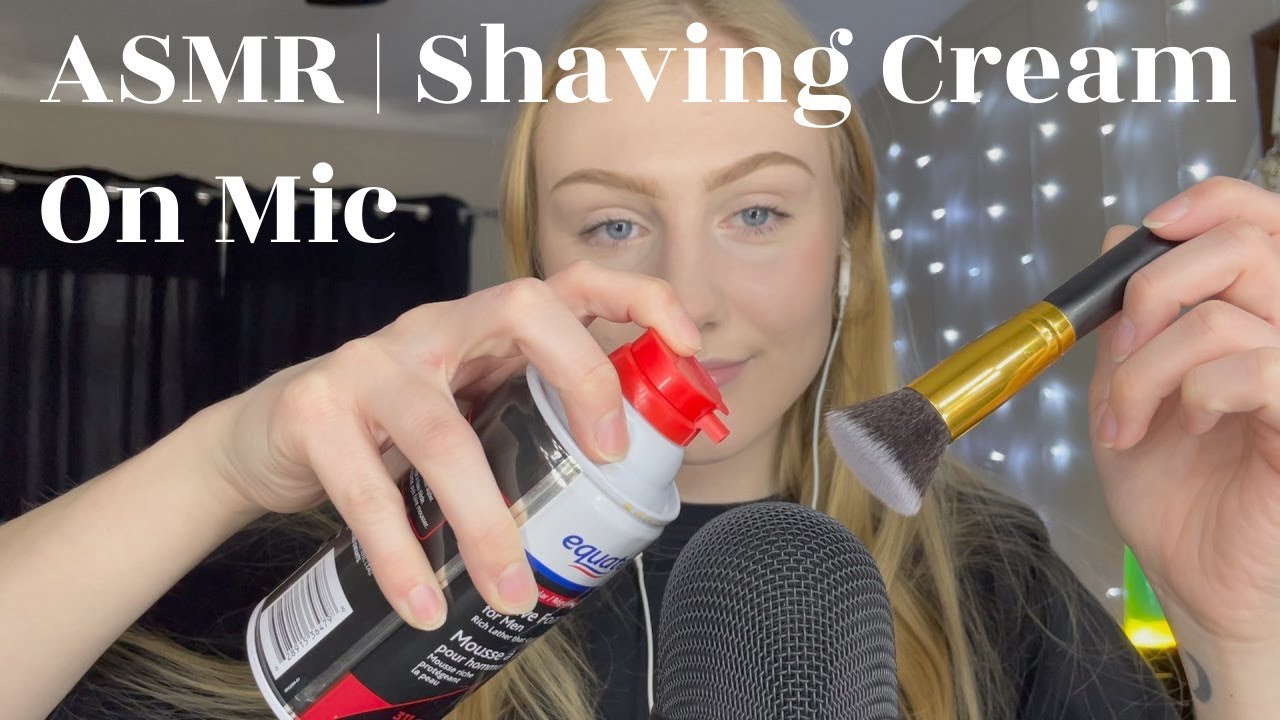 ASMR | Shaving Cream On Mic - YouTube