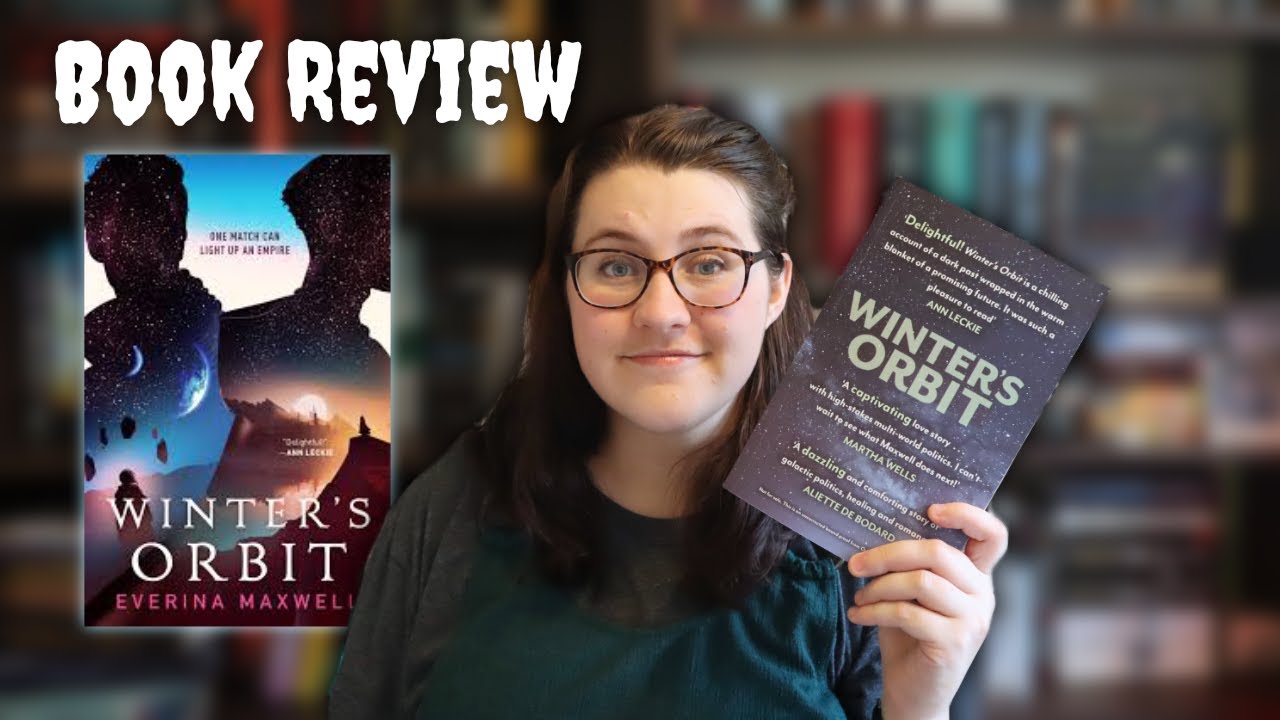 New Queer SciFi Alert! | Winter's Orbit Book Review | Spoiler Free (ish ...