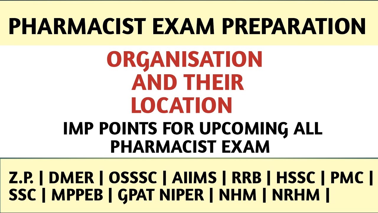 DMER EXAM IMP POINTS | organisation & their location | pharmacist exam ...