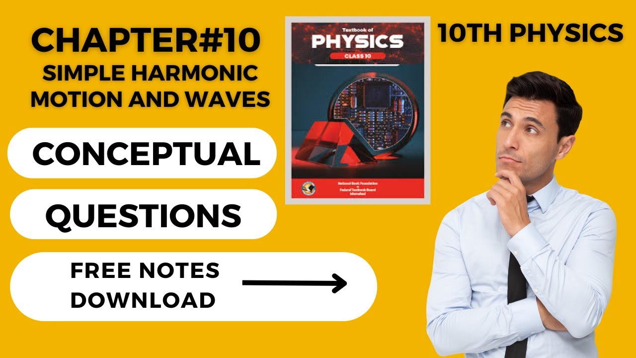 10th Physics Chapter 10 Conceptual Questions | New Book of Federal Board | National Book ...