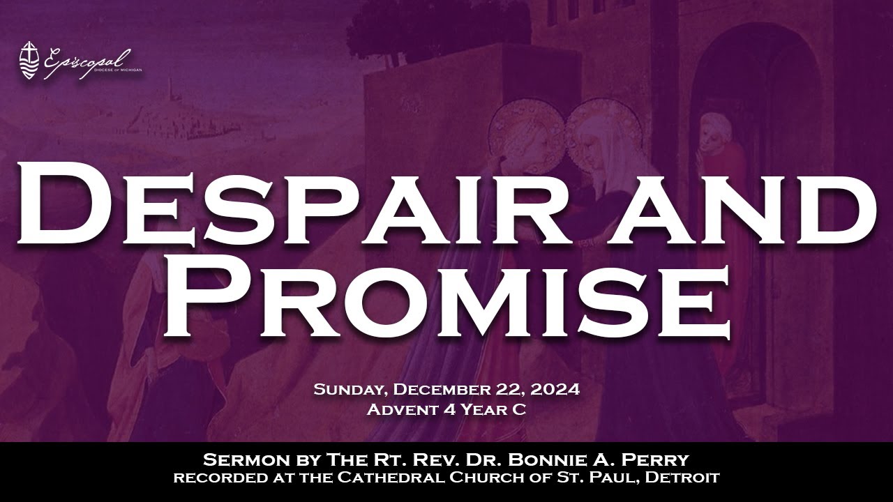 Despair And Promise | Sermon By Bishop Bonnie A Perry - YouTube
